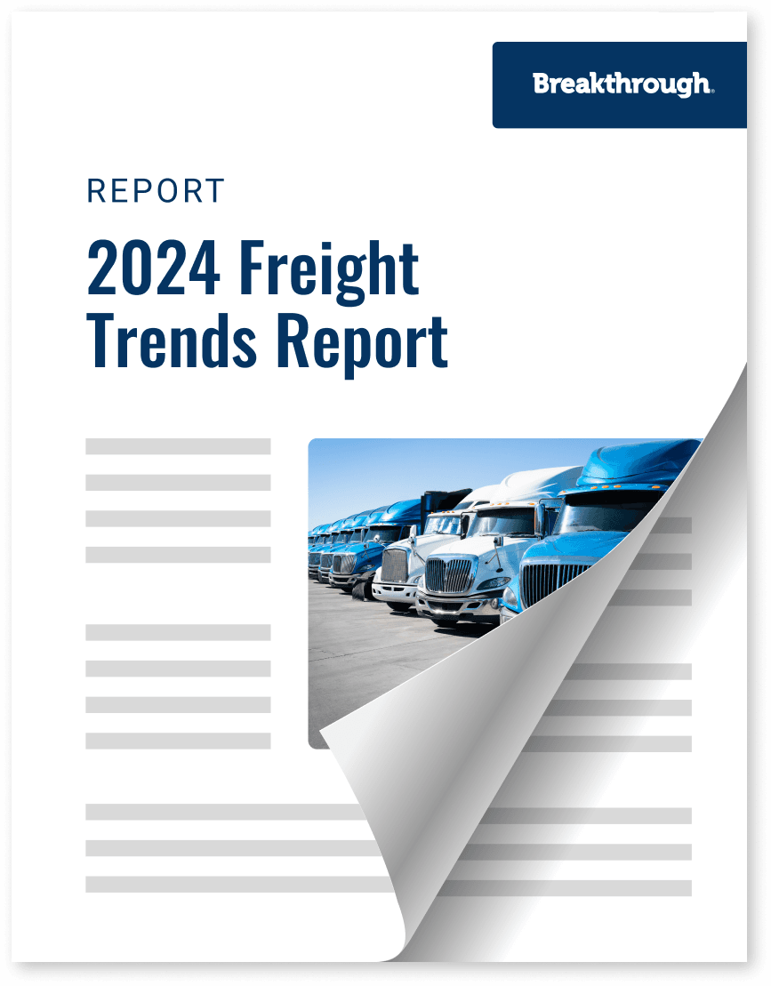 2024 Freight Trends Report | Breakthrough